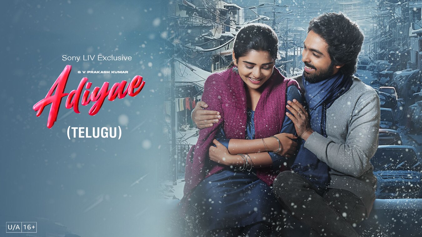 Watch Adiyae (Telugu) Full HD Movie Online - Sony LIV