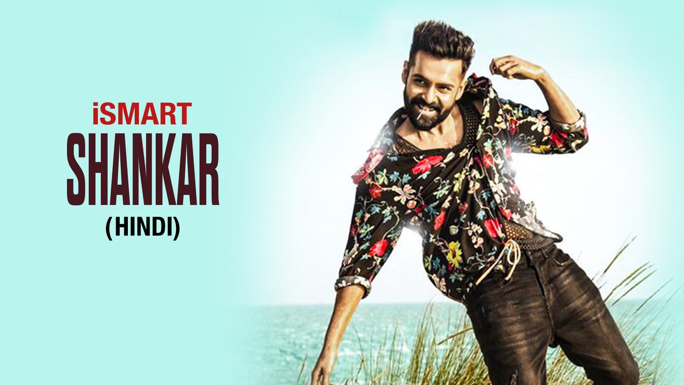 Watch Ismart Shankar Full HD Movie Online - Sony LIV