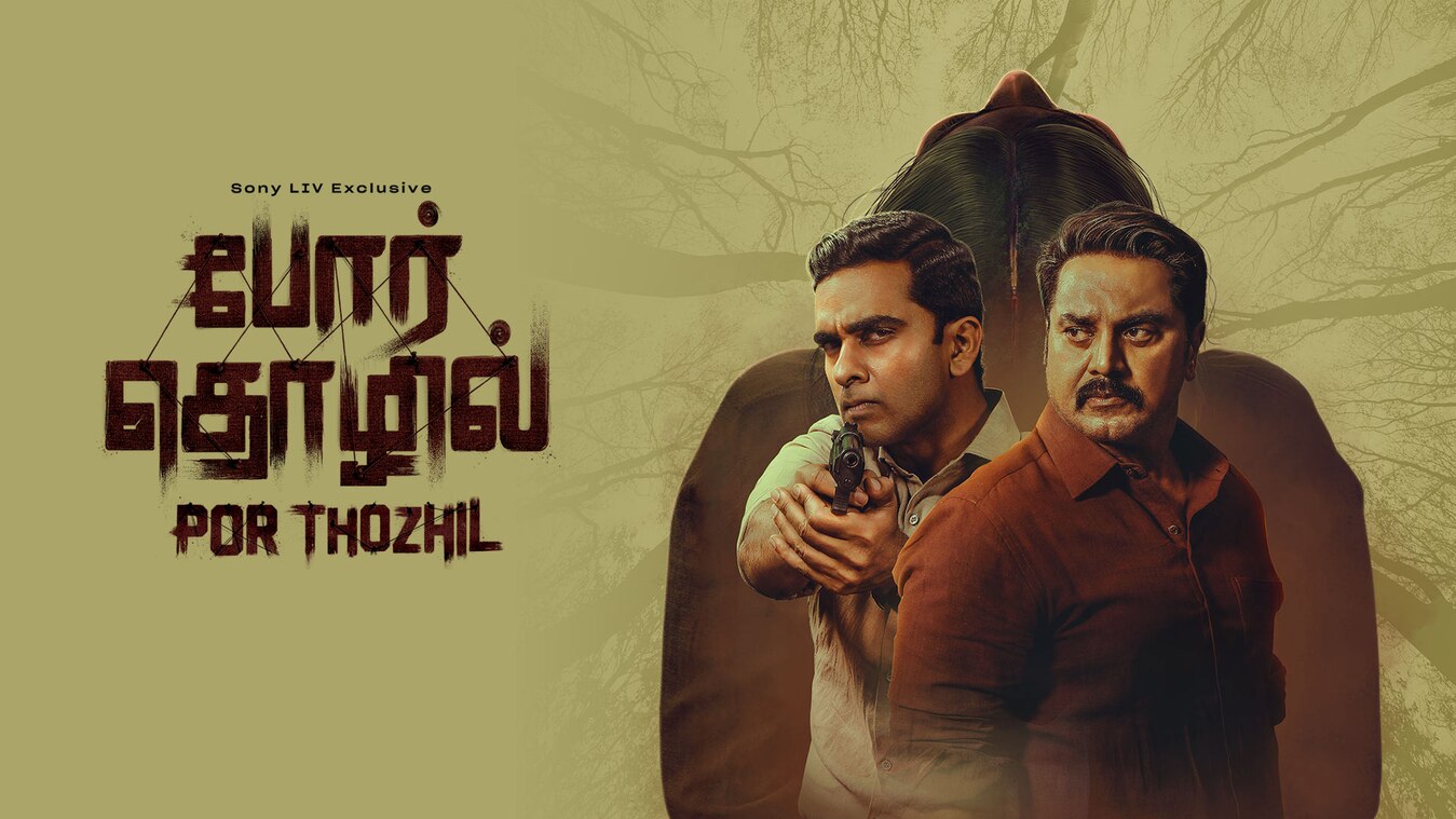 Watch Por Thozhil (Tamil) Full HD Movie Online - Sony LIV