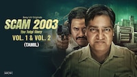 Watch Scam 2003: The Telgi Story (Tamil) Web Series Online - All ...
