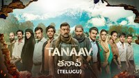 Tanaav Web Series Online - Watch All Episodes in HD only on Sony LIV